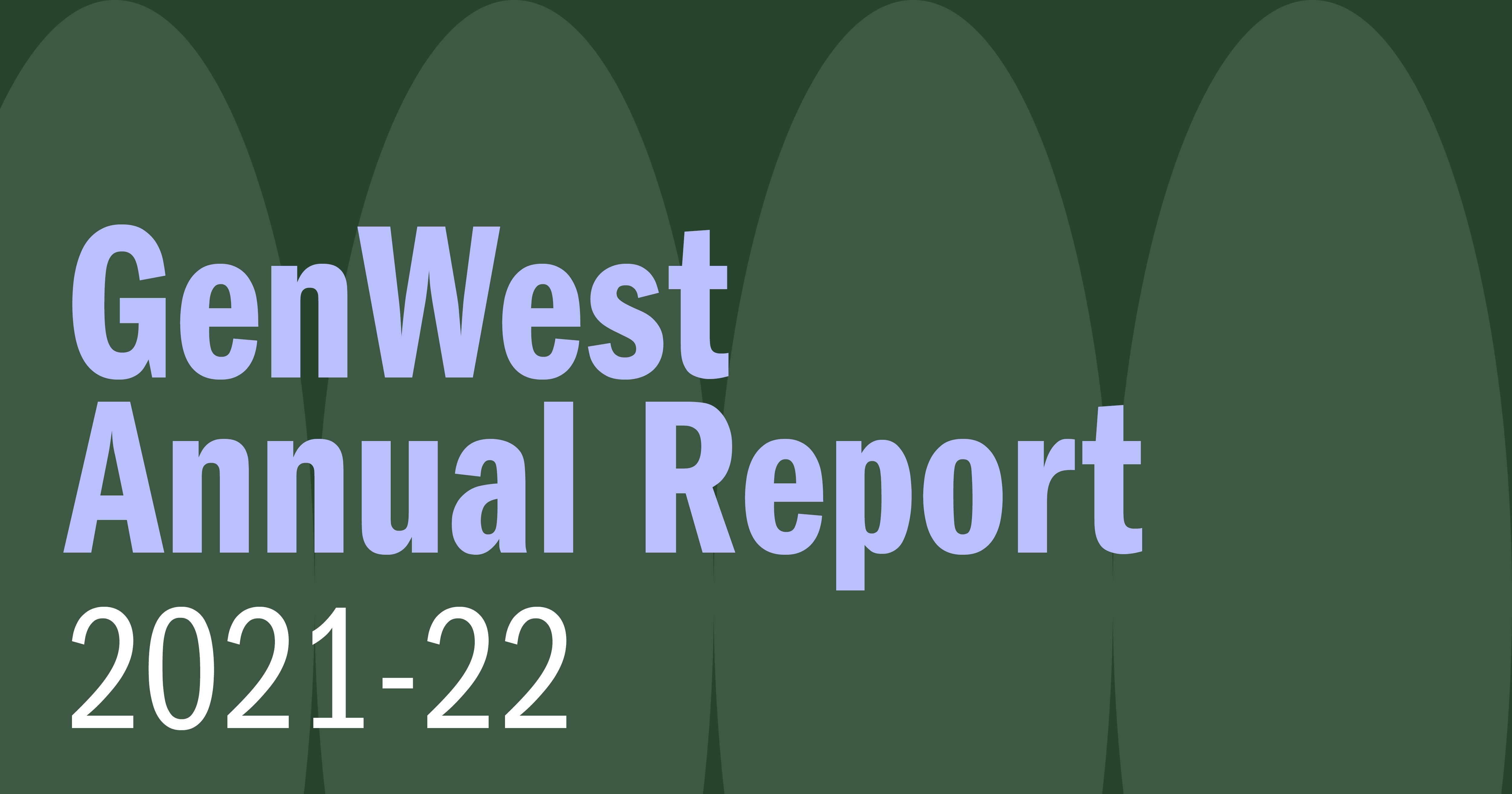 Our Annual Report is now available | News and Events | GenWest | Gender ...