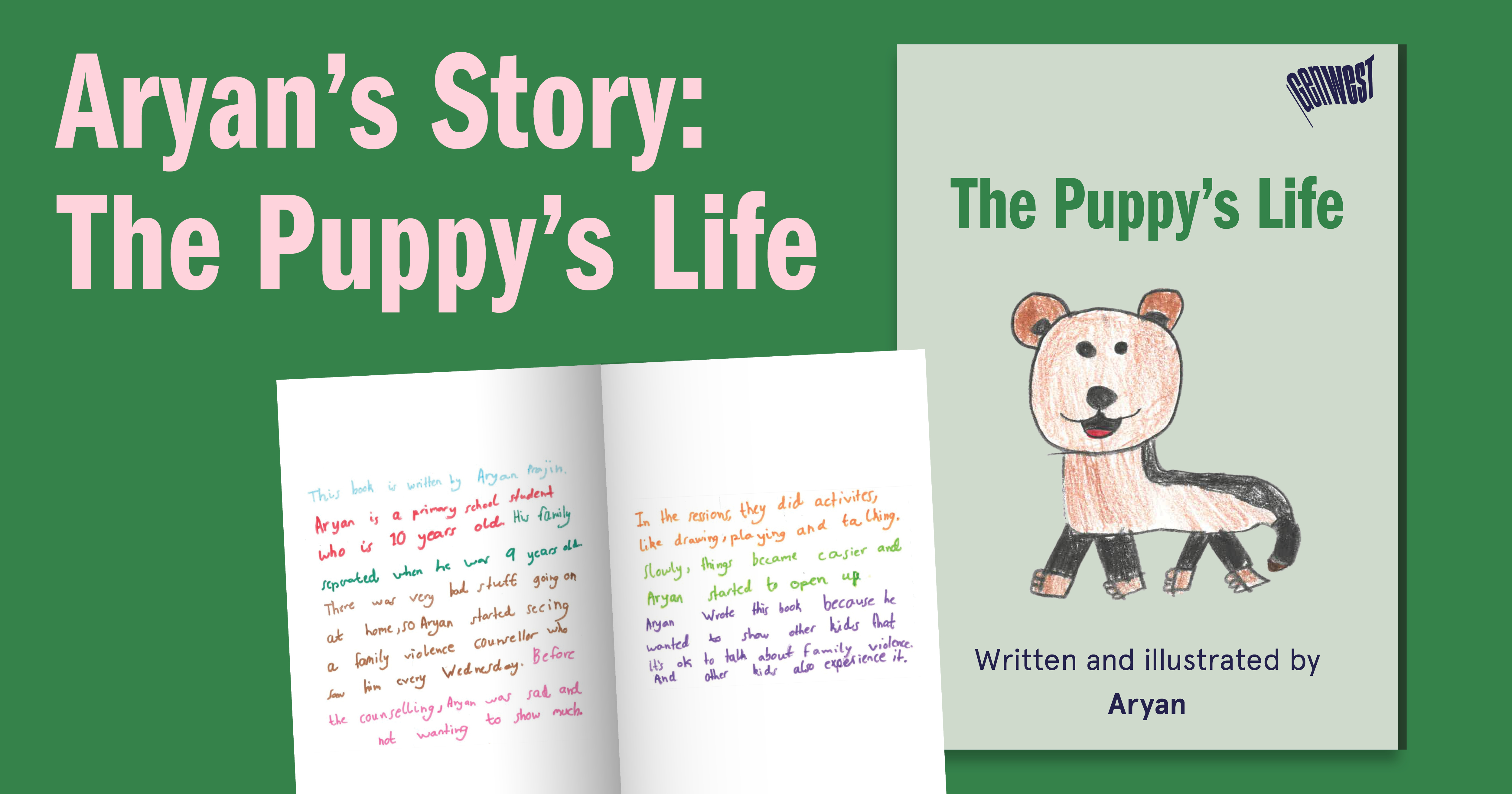 Aryan's Story: The Puppy's Life | Resources | GenWest | Gender Justice ...